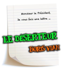 Le déserteur, Boris Vian : analyse de ce poème pacifiste